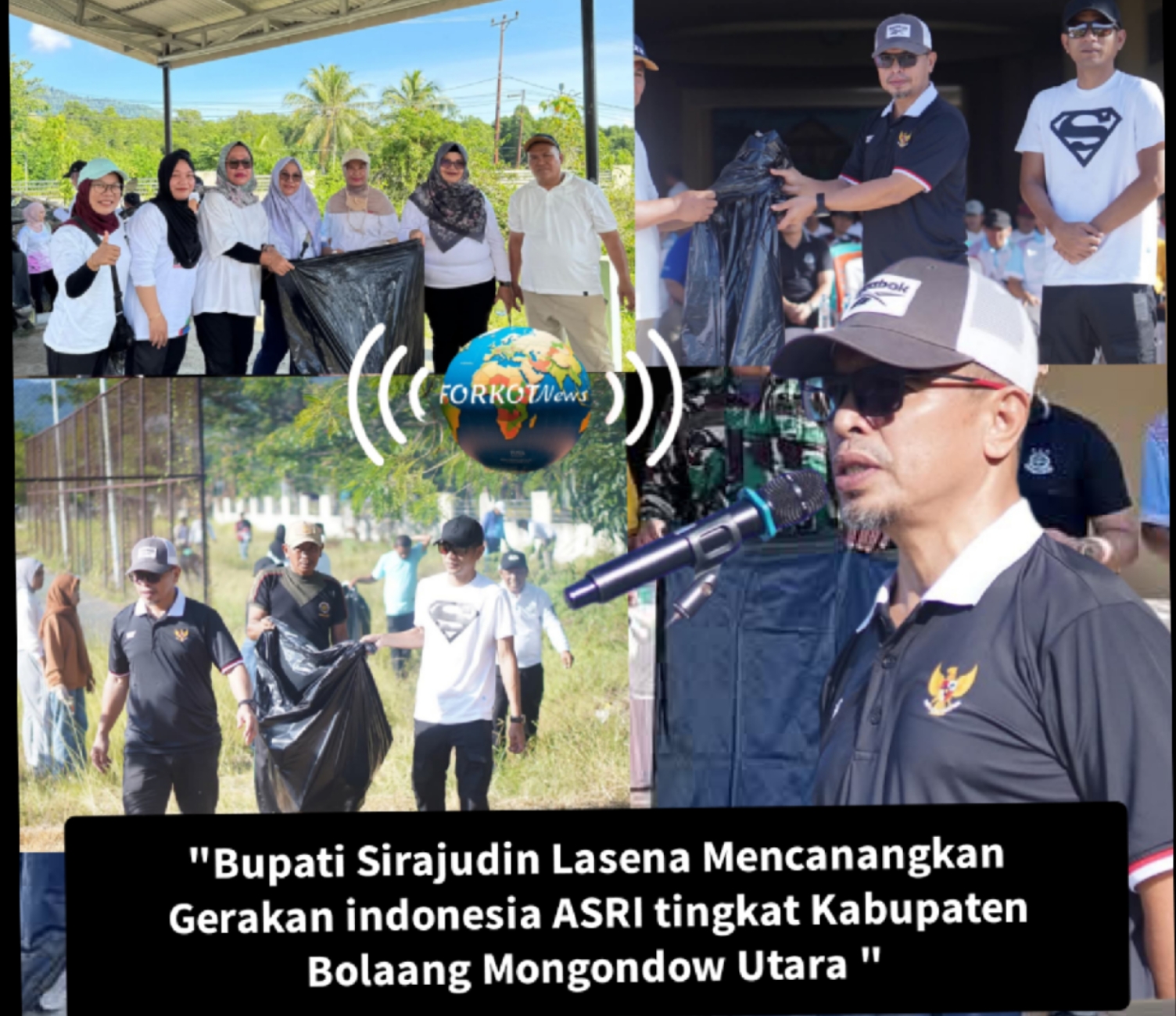 PEMKAB BOLTARA GELAR KEGIATAN PENCANANGAN GERAKAN INDONESIA ASRI ...